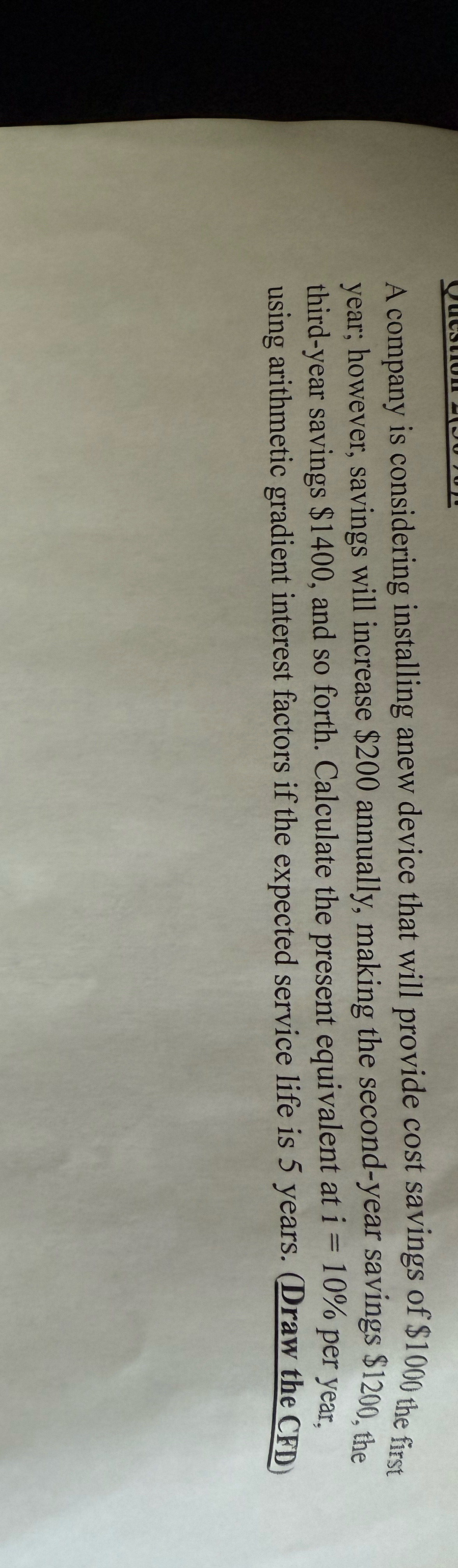 Solved A company is considering installing anew device that | Chegg.com