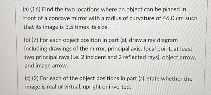 Solved (a) (16) Find the two locations where an object can | Chegg.com