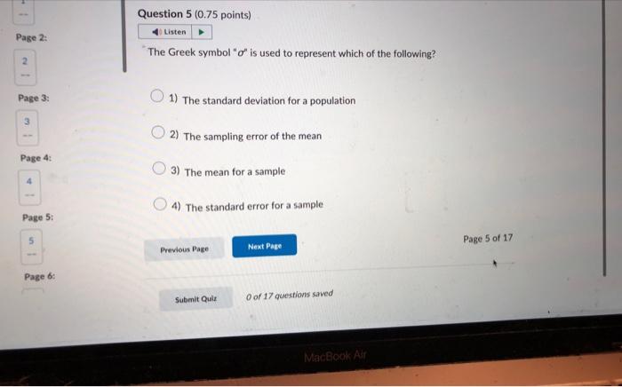 Solved The Greek symbol " σ " is used to represent which of | Chegg.com