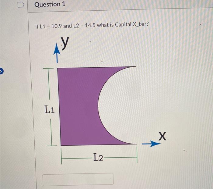 Solved If L1=10.9 and L2 =14.5 what is Capital X_bar? | Chegg.com