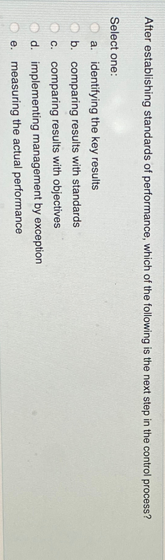 Solved After establishing standards of performance, which of | Chegg.com