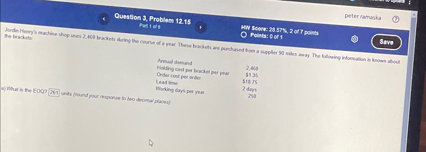 Solved Question 3, ﻿Problem 12.15peter ramaskaPart 1 ﻿of 6HW | Chegg.com