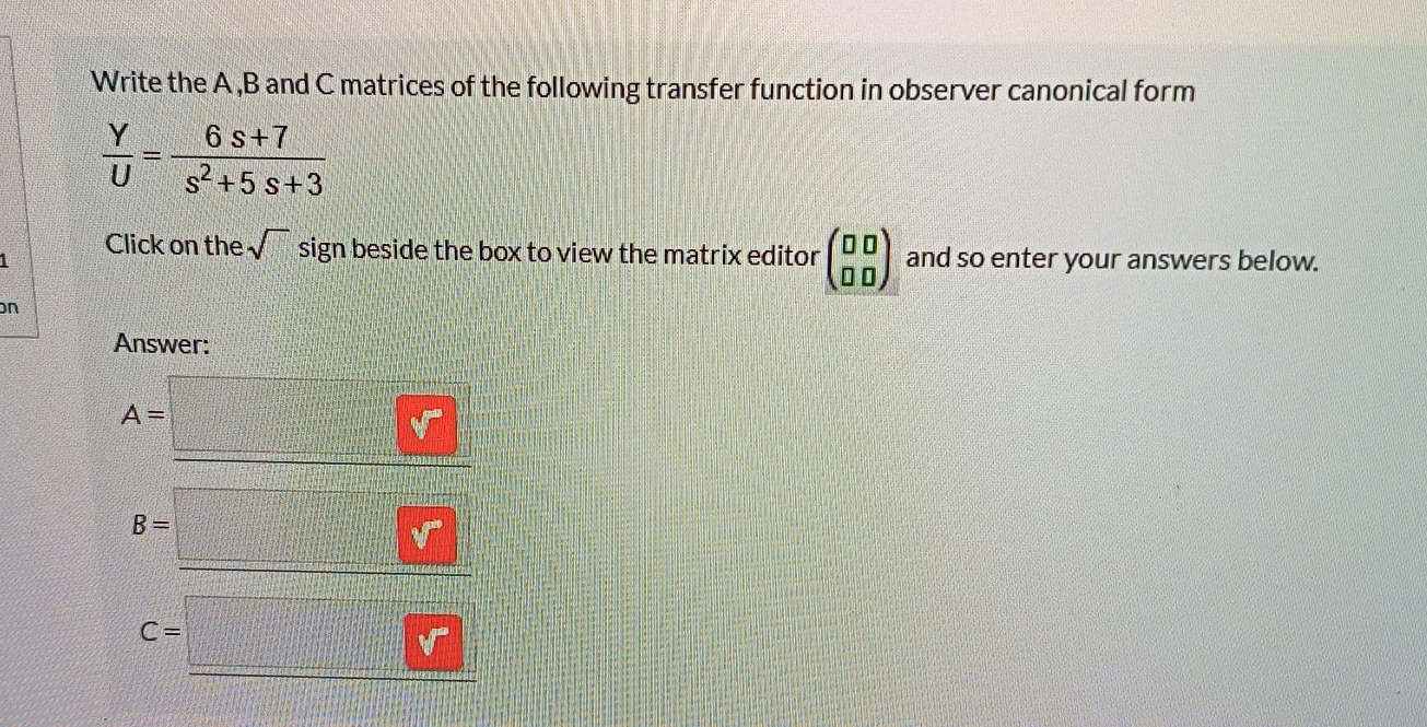 Solved Write the A,B ﻿and C ﻿matrices of the following | Chegg.com