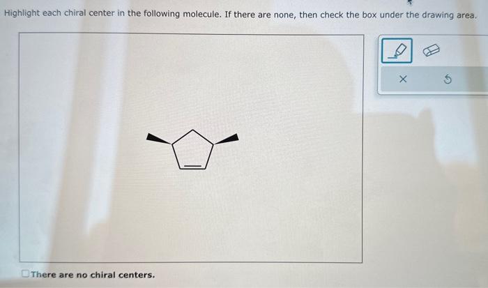 Solved Highlight each chiral center in the following | Chegg.com