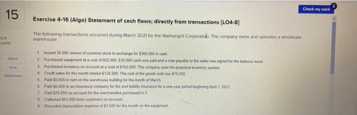Solved Check my werk 15 Exercise 4-16 (Algo) Statement of | Chegg.com