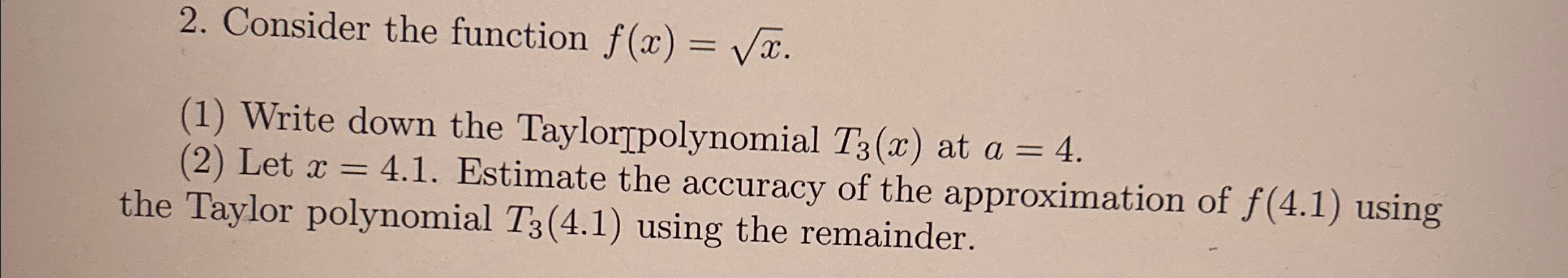 Solved Consider the function f(x)=x2.(1) ﻿Write down the | Chegg.com