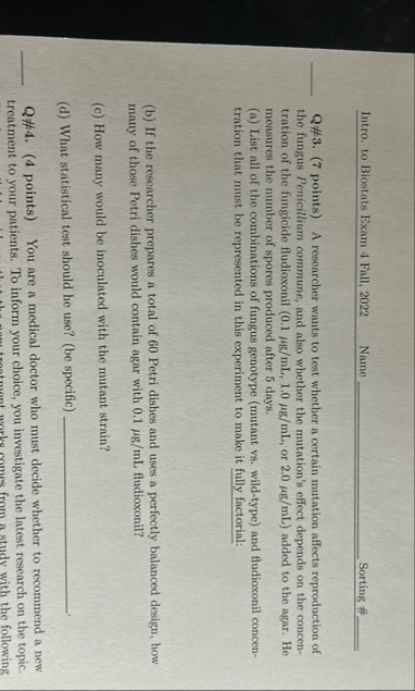 Solved Intro, to Biostats Exam 4 ﻿Fall, 2022Nameq,Sorting | Chegg.com