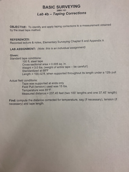 Solved BASIC SURVEYING Lab 4b - Taping Corrections 2980:101 | Chegg.com