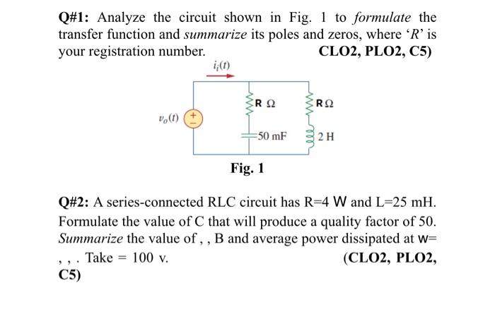 Solved Q#1: Analyze the circuit shown in Fig. 1 to formulate | Chegg.com