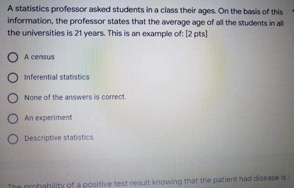 Solved A statistics professor asked students in a class | Chegg.com