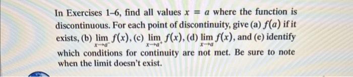 Solved In Exercises 1-6, find all values x=a where the | Chegg.com