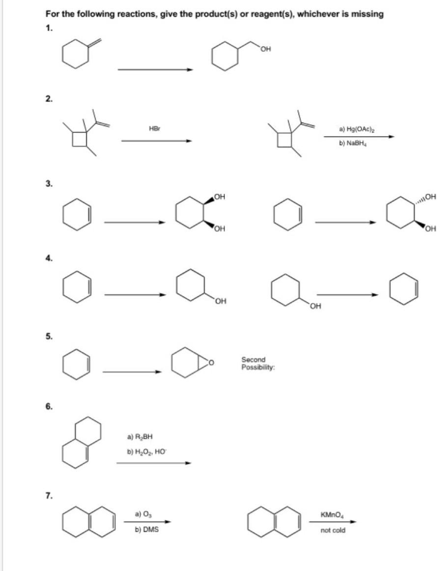 Solved For the following reactions, give the product(s) or | Chegg.com