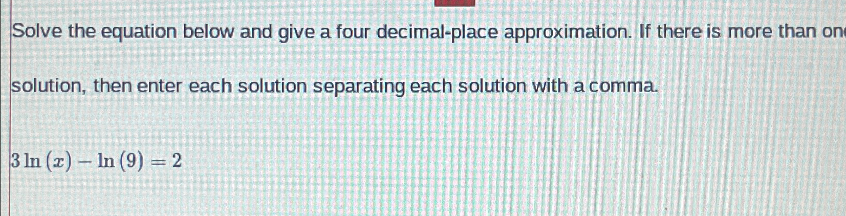 Solved Solve the equation below and give a four | Chegg.com