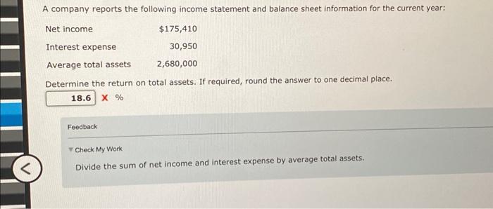 Solved Determine the return on total assets. If required, | Chegg.com