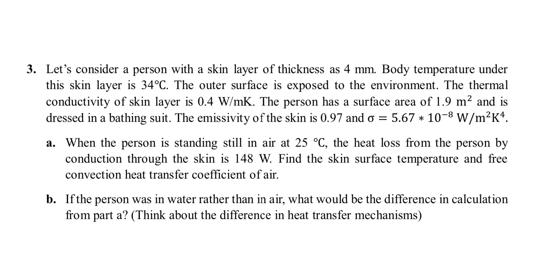 Let's consider a person with a skin layer of | Chegg.com