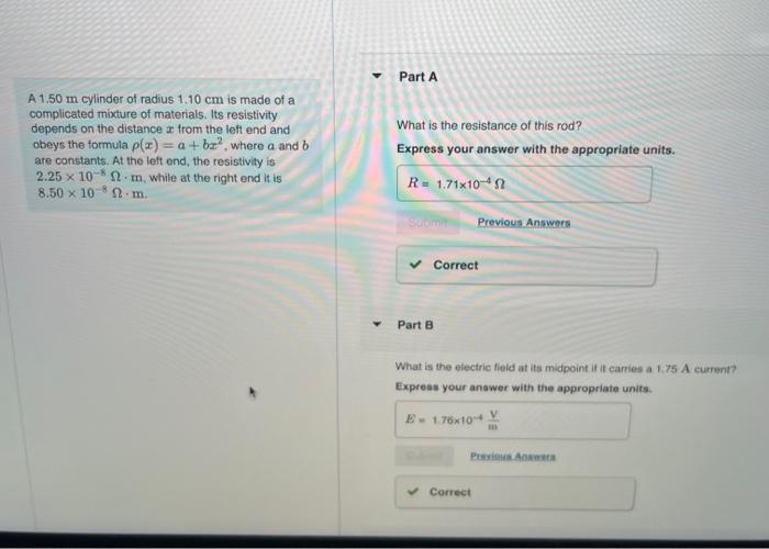 Solved A 1.50 m cylinder of radius 1.10 cm is made of a | Chegg.com