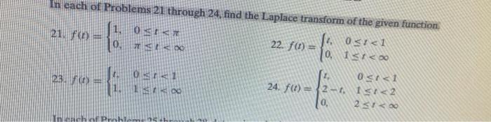 Solved In each of Problems 21 through 24, find the Laplace | Chegg.com