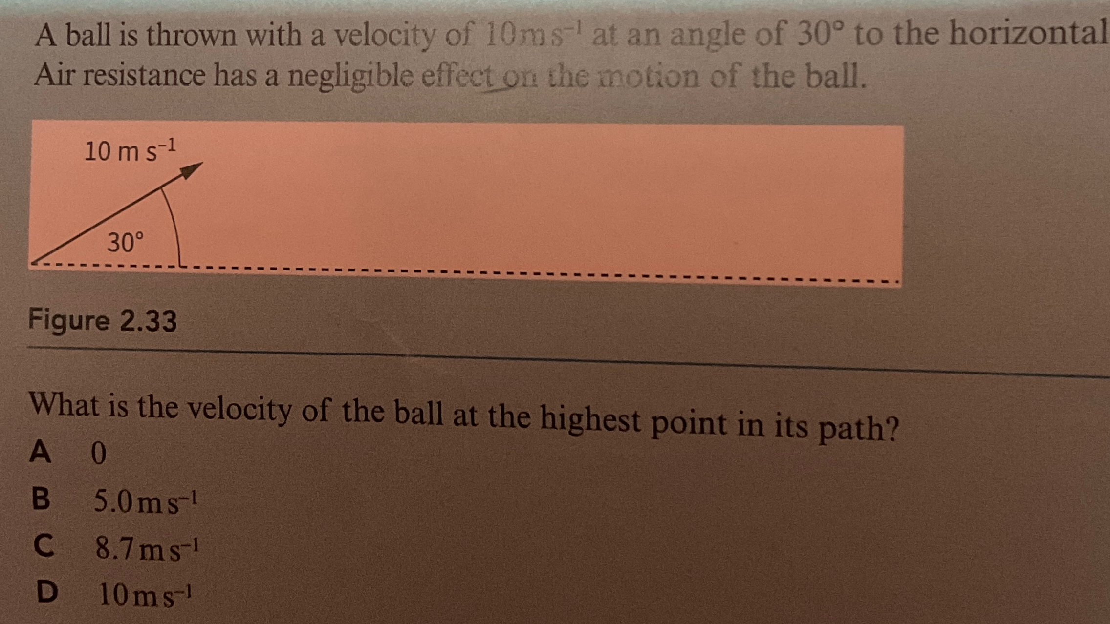 Solved A ball is thrown with a velocity of 10ms-1 ﻿at an | Chegg.com