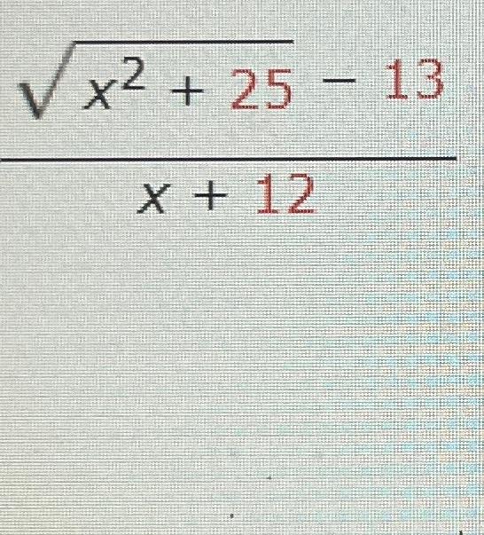 x+12x2+25−13 | Chegg.com