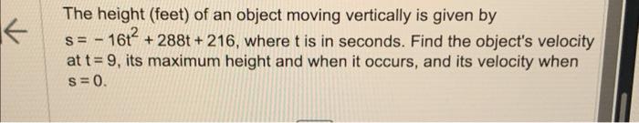 Solved The height (feet) of an object moving vertically is | Chegg.com