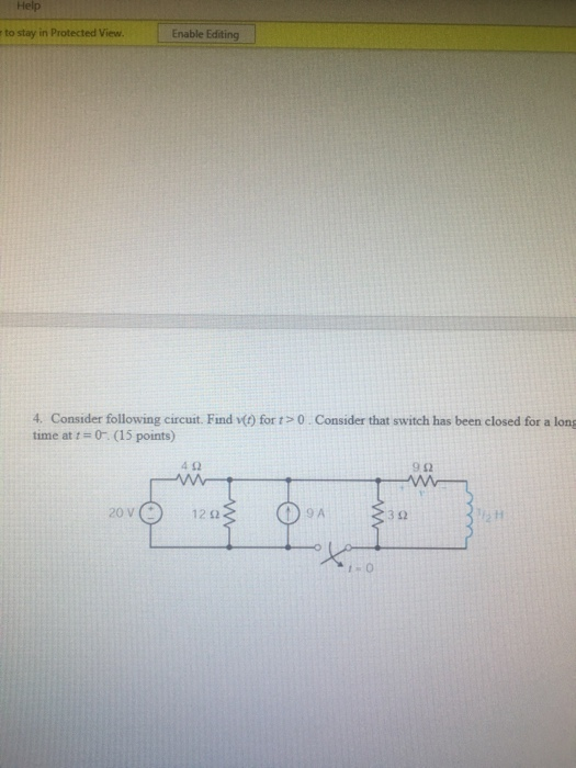 Solved Help to stay in Protected View Enable Editing 4. | Chegg.com