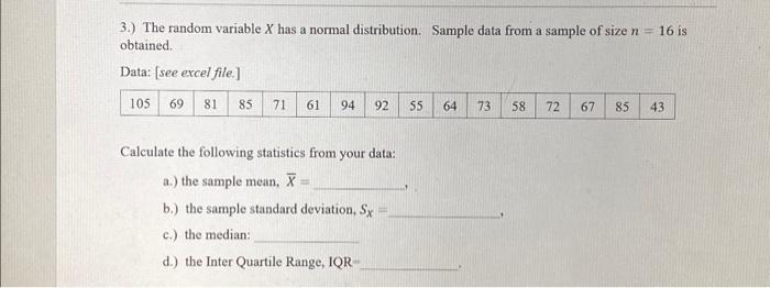Solved 3.) The random variable X has a normal distribution. | Chegg.com