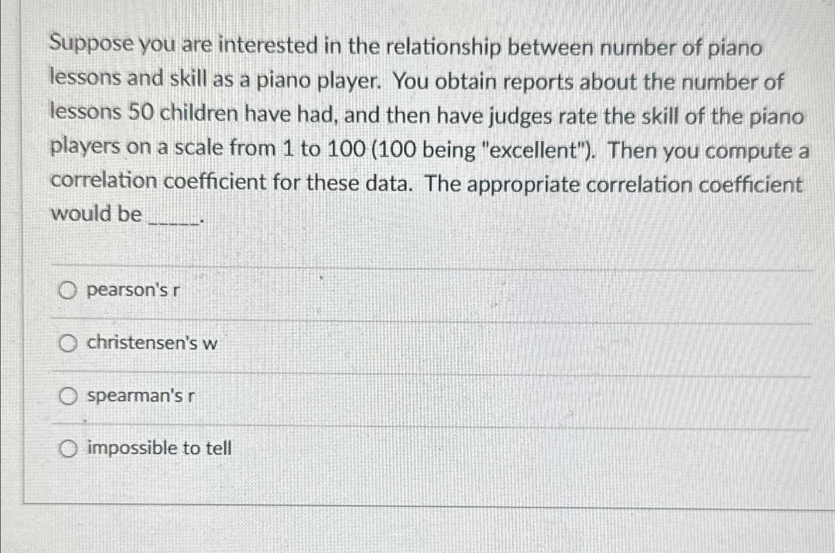 Solved Suppose you are interested in the relationship | Chegg.com