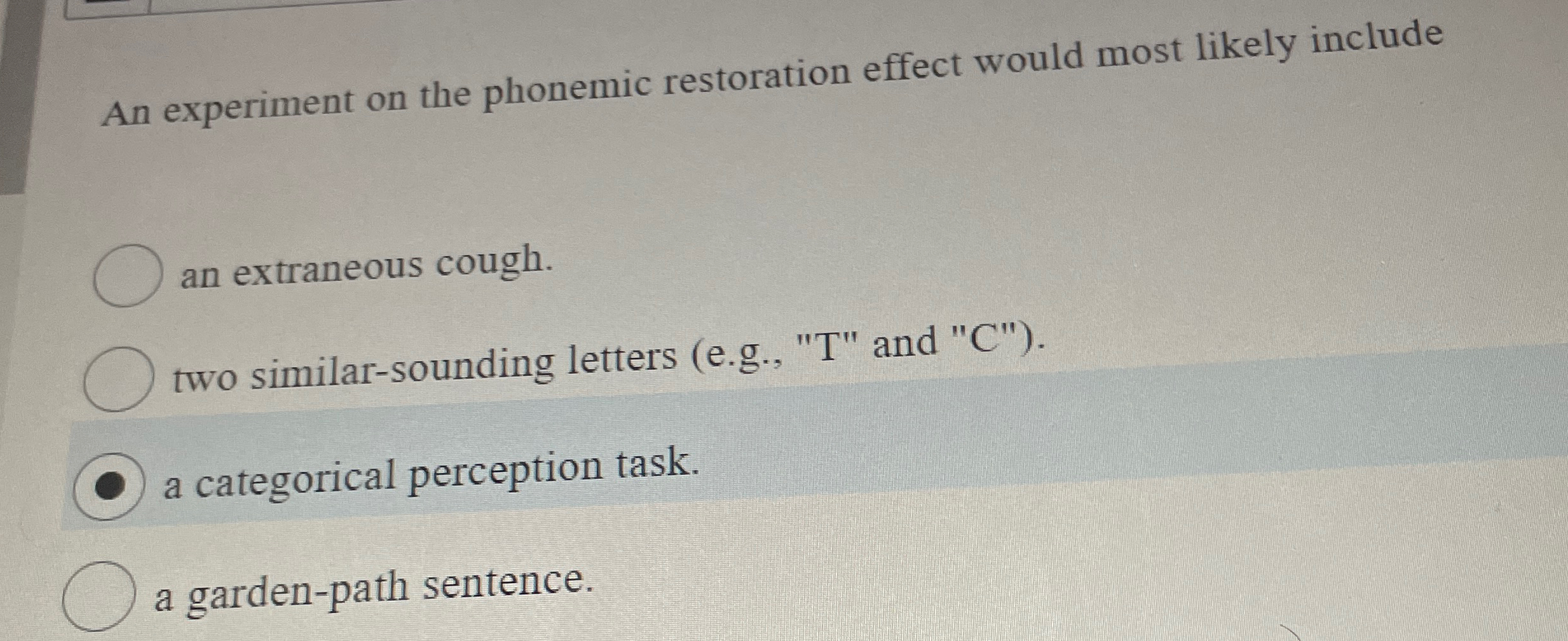 Solved An experiment on the phonemic restoration effect | Chegg.com