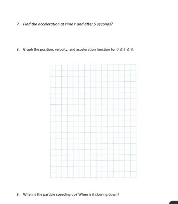 Solved One-Dimension Motion Problem 1. The position of a | Chegg.com