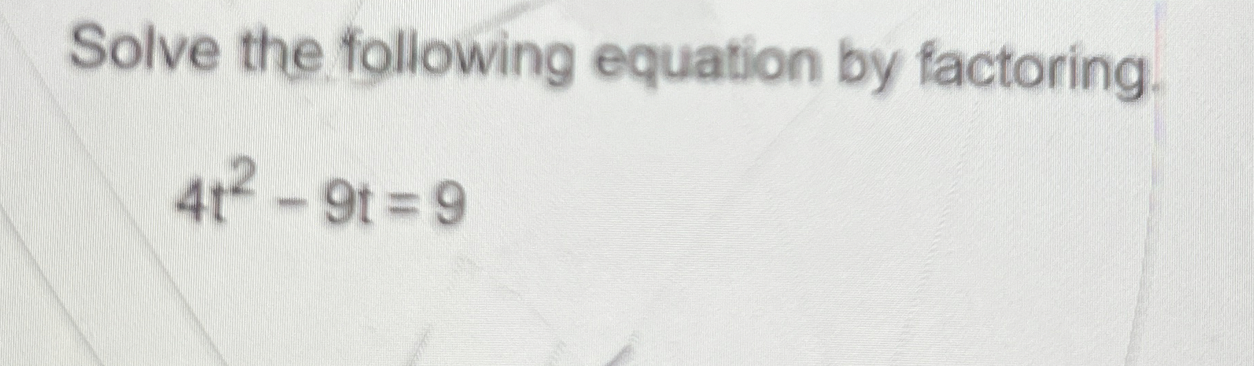 Solved Solve the following equation by | Chegg.com