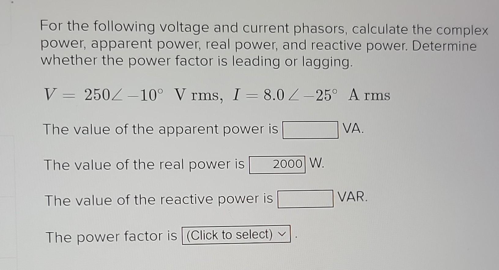 Solved For the following voltage and current phasors, | Chegg.com