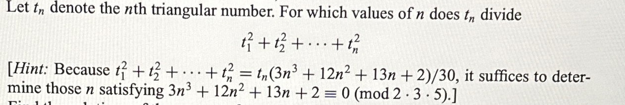 Let tn ﻿denote the nth triangular number. For which | Chegg.com