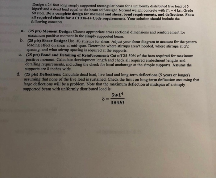 Solved Design a 24 foot long simply supported rectangular | Chegg.com