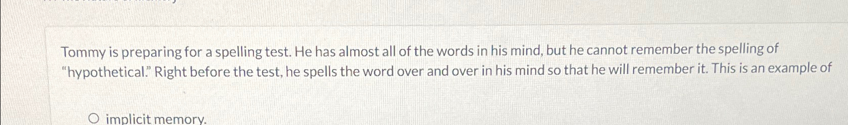 Solved Tommy is preparing for a spelling test. He has almost | Chegg.com