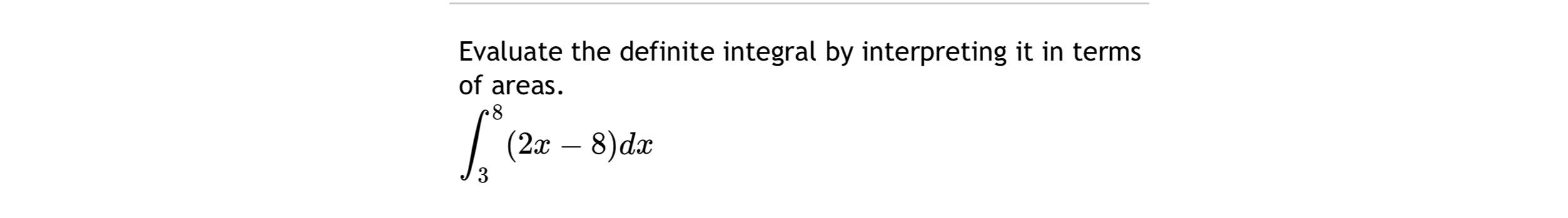 Solved Evaluate the definite integral by interpreting it in | Chegg.com