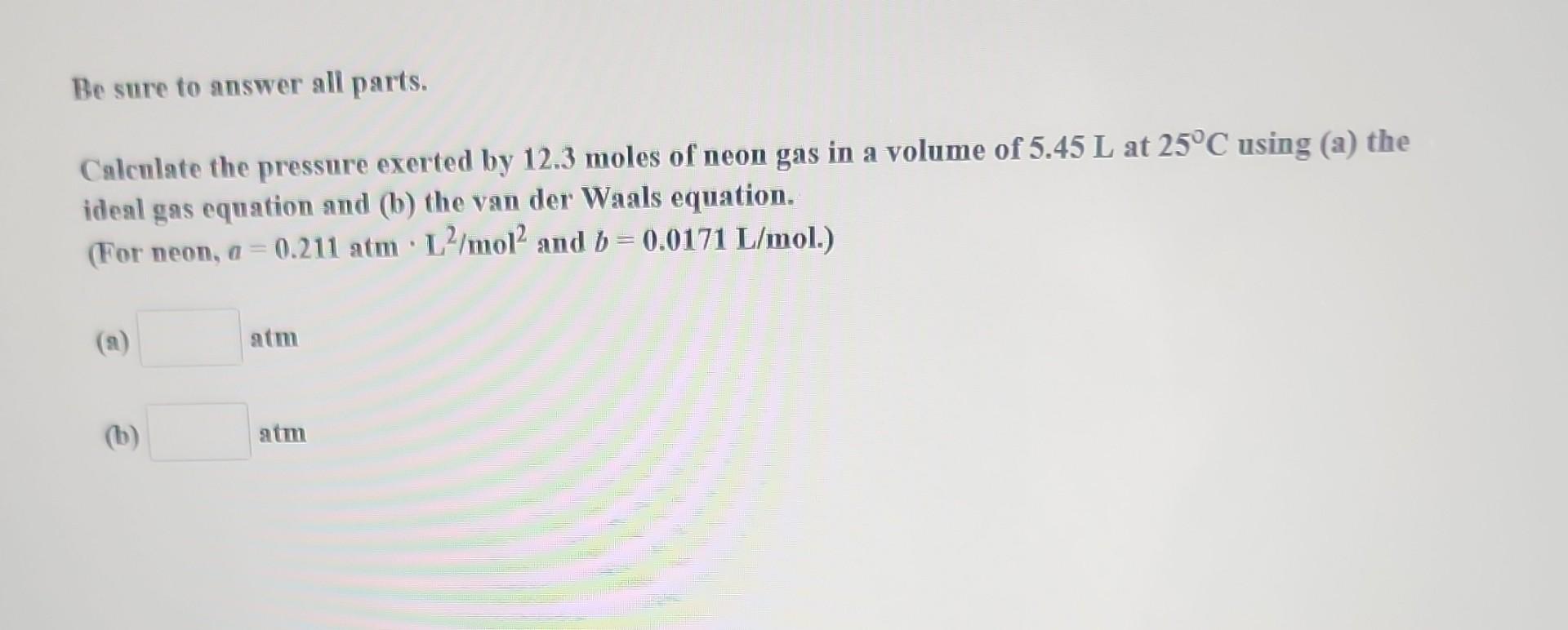 Solved Be sure to answer all parts. Calculate the pressure | Chegg.com