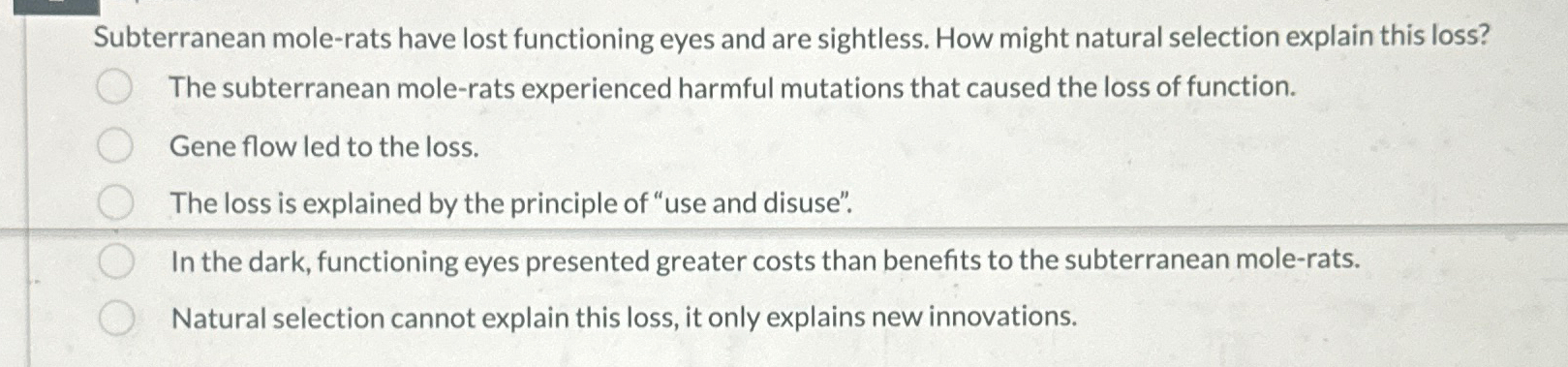 Solved Subterranean mole-rats have lost functioning eyes and | Chegg.com