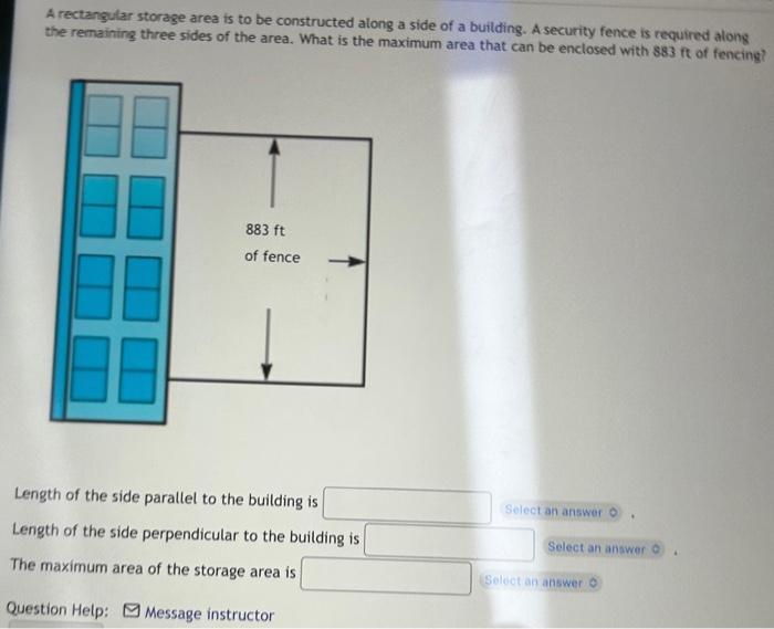 Solved A rectangular storage area is to be constructed along | Chegg.com