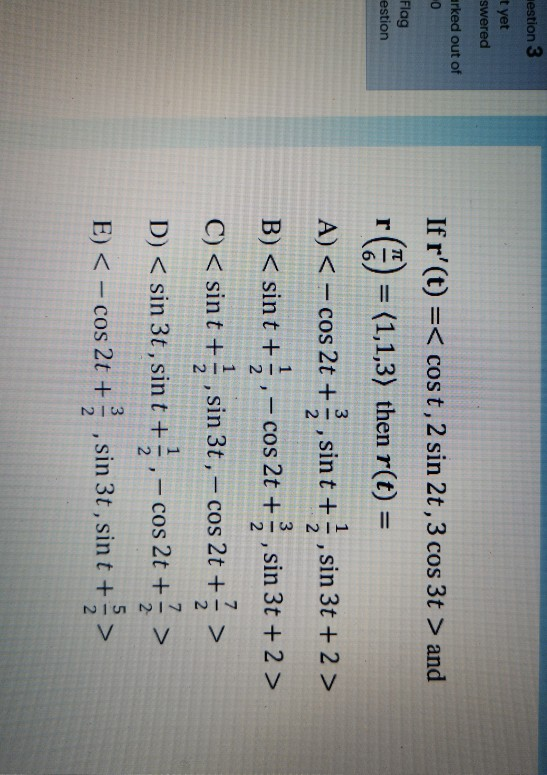 Solved estion 3 t yet swered arked out of 0 Flag estion If | Chegg.com Solved estion 3 t yet swered arked out of 0 Flag estion If | Chegg.com