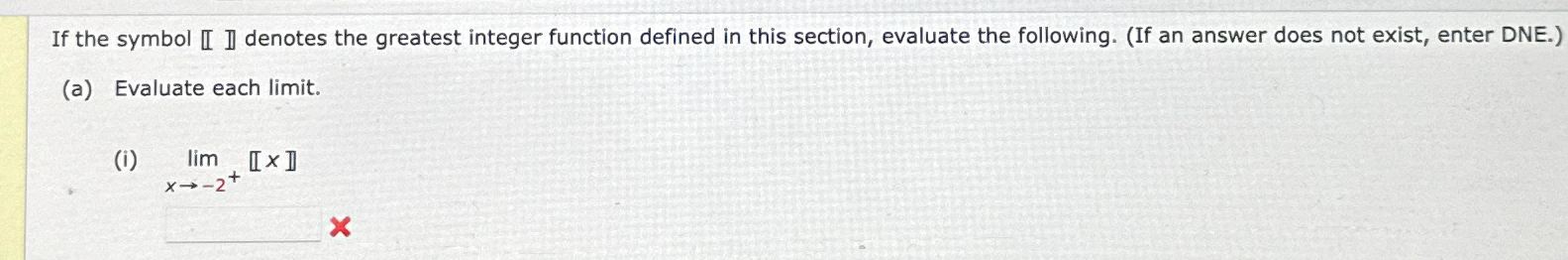 Solved If the symbol denotes the greatest integer function | Chegg.com