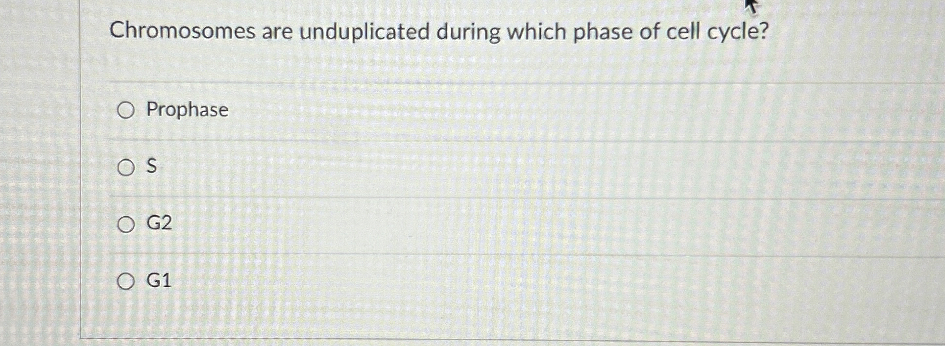 Solved Chromosomes are unduplicated during which phase of | Chegg.com