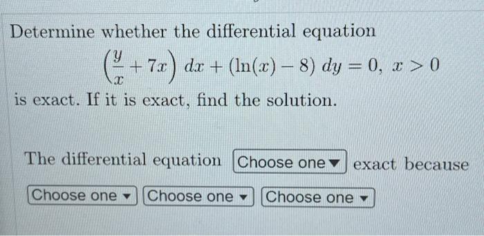Solved Determine whether the differential equation | Chegg.com