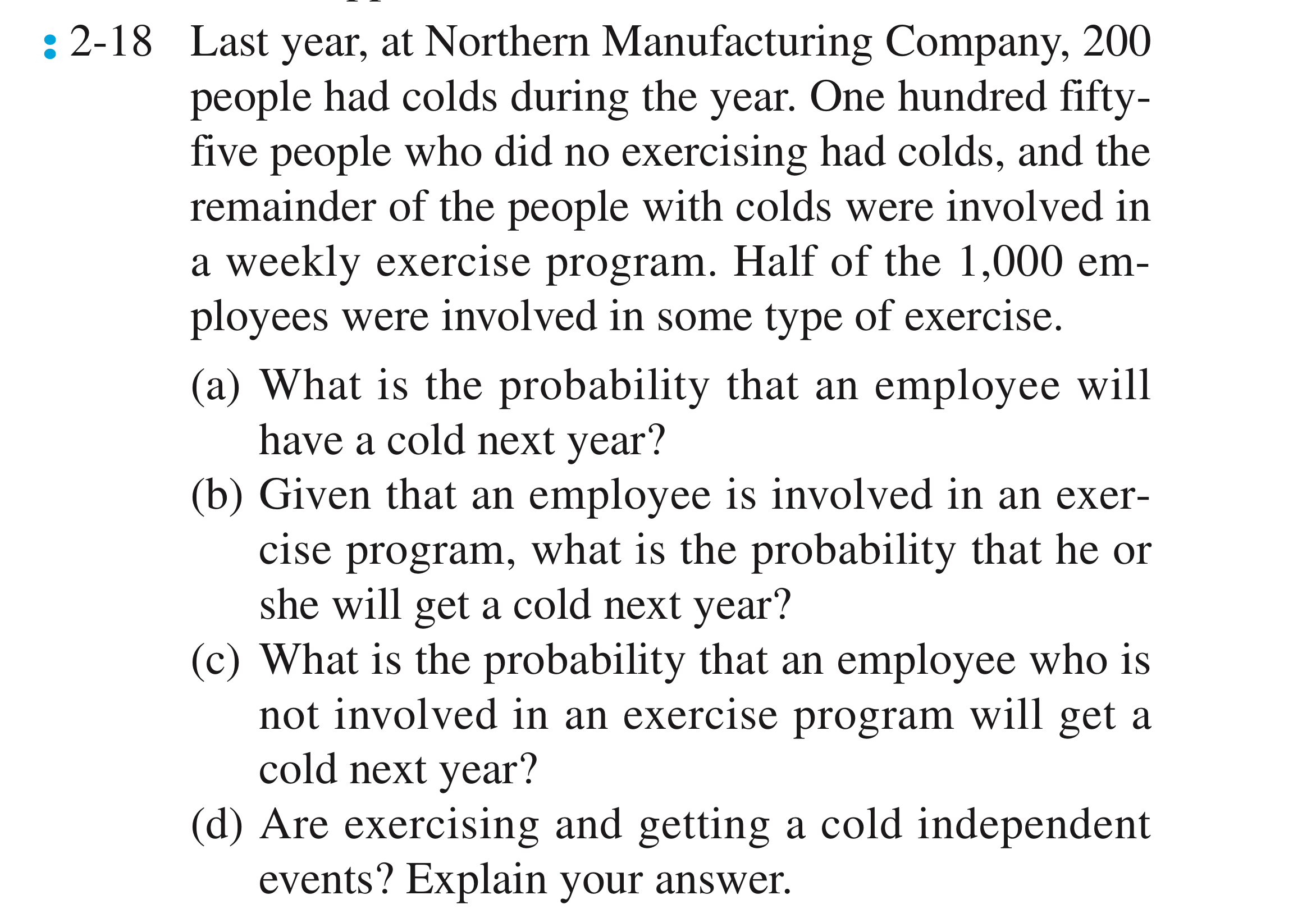 Solved : 2-18 ﻿Last year, at Northern Manufacturing Company, | Chegg.com