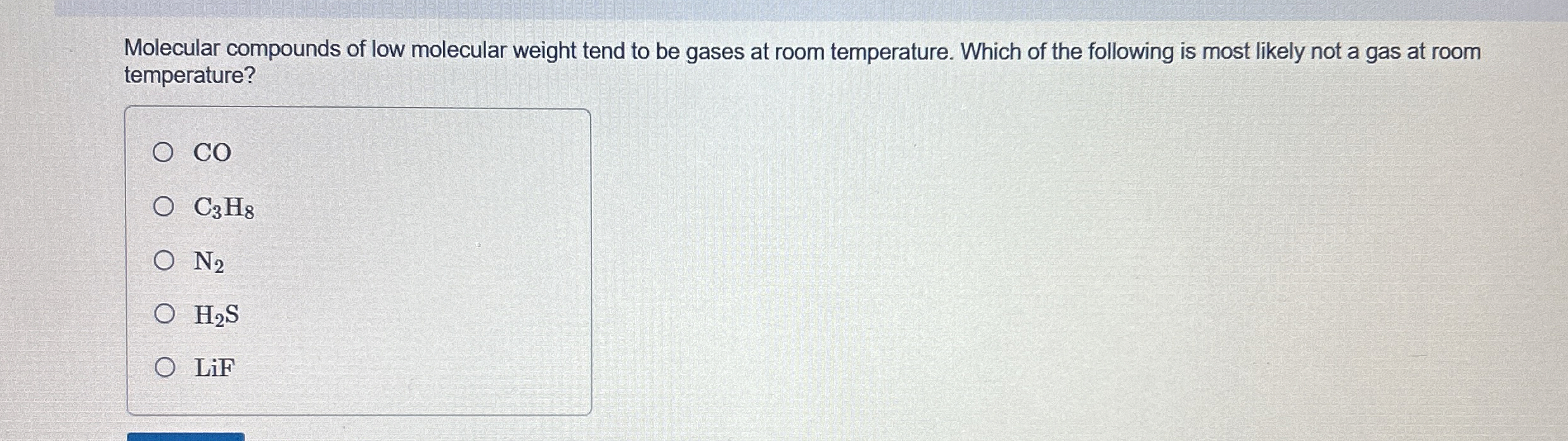 Molecular compounds of low molecular weight tend to | Chegg.com