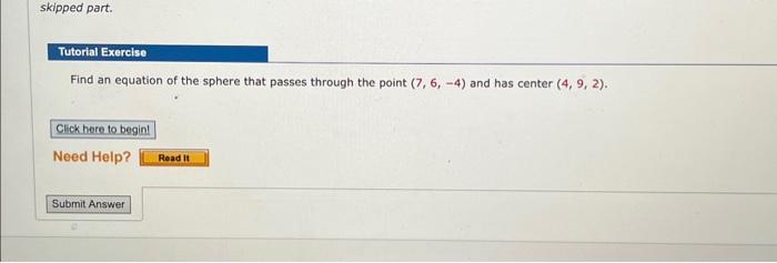 Solved Find an equation of the sphere that passes through | Chegg.com