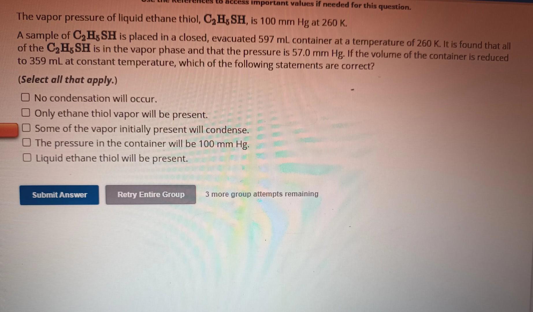 Solved The vapor pressure of liquid ethane thiol, C2H5SH, is | Chegg.com