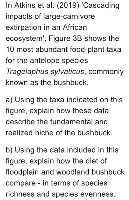 Solved In Atkins et al. (2019) 'Cascading impacts of | Chegg.com
