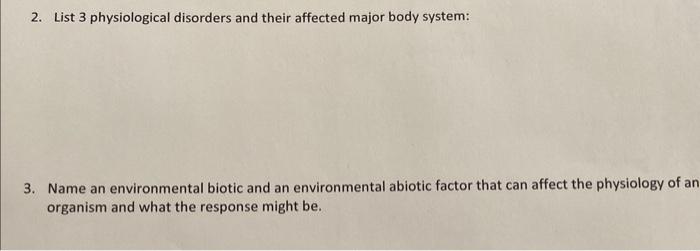 Solved 2. List 3 physiological disorders and their affected | Chegg.com