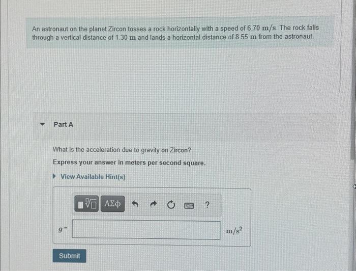 Solved An astronaut on the planet Zircon tosses a rock | Chegg.com