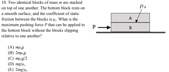 Solved Two identical blocks of mass m ﻿are stackedon top of | Chegg.com